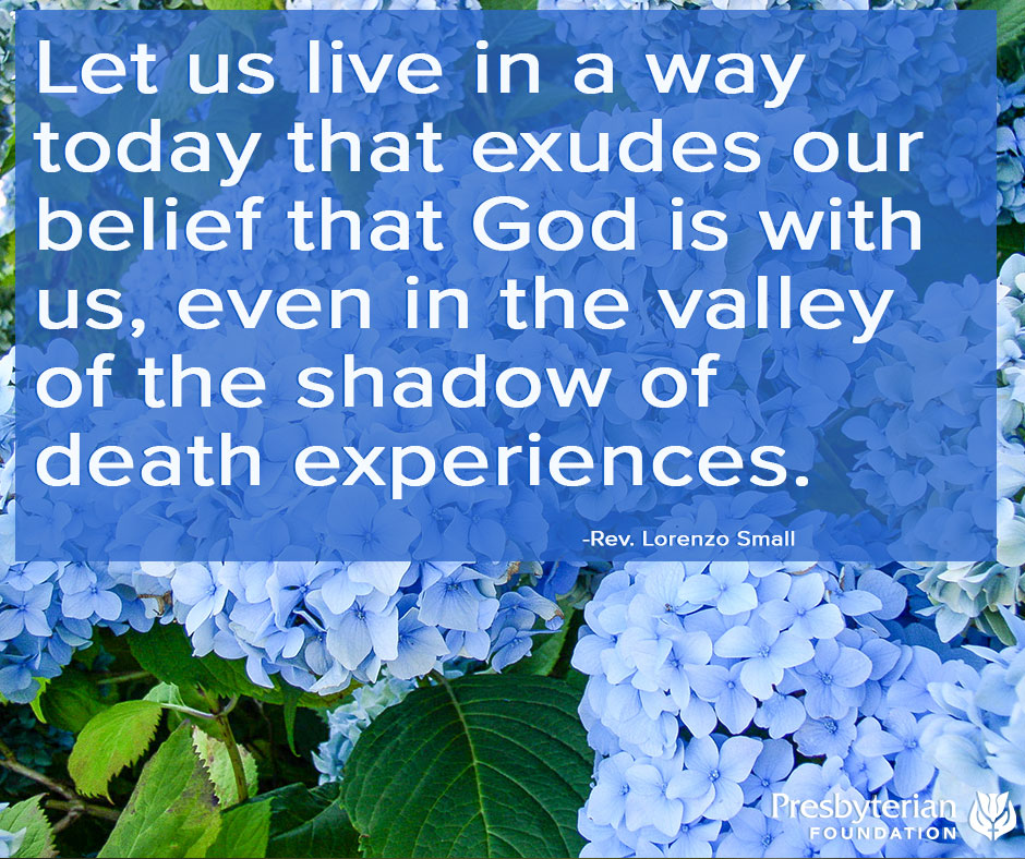 Blessing and Benediction from Rev. Lorenzo Small, Sr. - Presbyterian ...