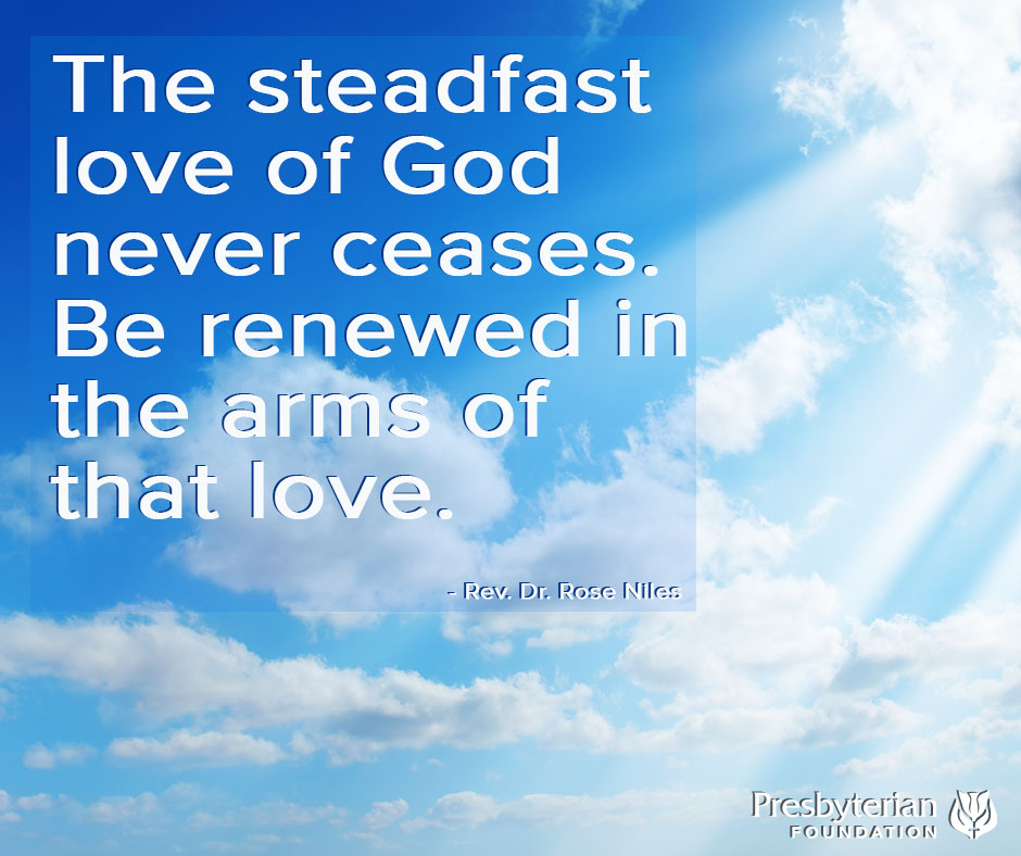 Blessing and Benediction from Rev. Dr. Rose Niles - Presbyterian Foundation