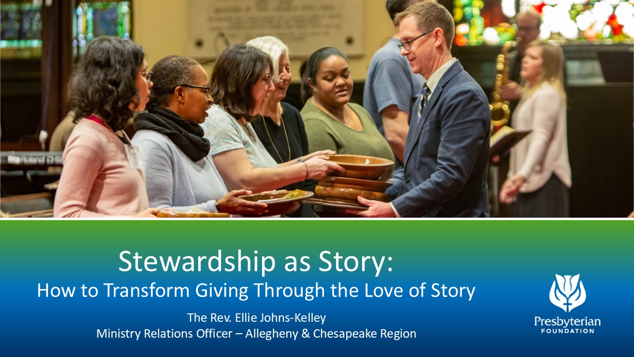 Day of Learning: Storytelling, Stewardship, and Generosity - Presbyterian Foundation